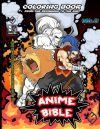 ANIME BIBLE FROM THE BEGINNING TO THE END VOL. 5 - JAVIER ORTIZ ANTONIO ...