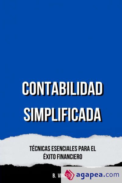 CONTABILIDAD SIMPLIFICADA - B. VINCENT - 9798348579074