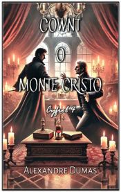 COWNT O MONTE CRISTO - AUTRI BOOKS ALEXANDRE DUMAS - 9798349412066