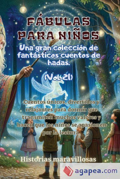 FABULAS PARA NIÑOS UNA GRAN COLECCION DE FANTASTICAS FABULAS Y CUENTOS ...