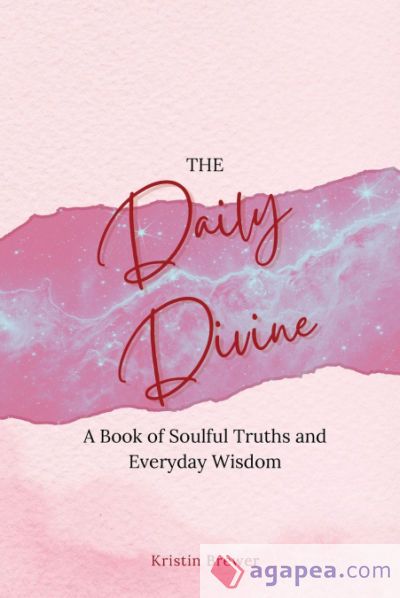 THE DAILY DIVINE WHISPERS FROM WITHIN - KRISTIN BREWER - 9798330451678