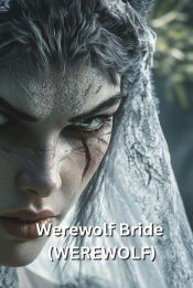 WEREWOLF BRIDE (WEREWOLF) - AZARIA THORNHILL - 9798348215170