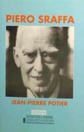 PIERO SRAFFA: UN ECONOMISTA HETERODOXO - JEAN PIERRE POTIER - 9788478221196