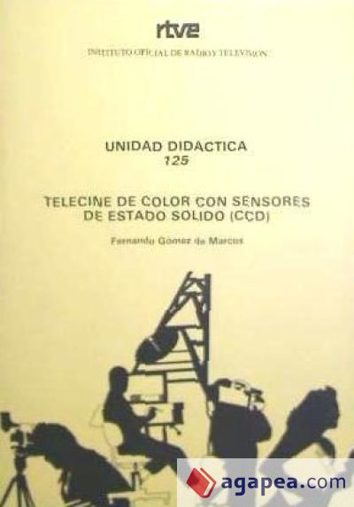 TELECINE DE COLOR CON SENSORES DE ESTADO SOLIDO - FERNANDO GOMEZ DE ...