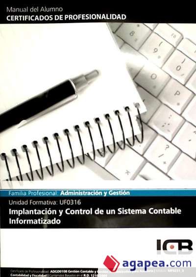 IMPLANTACION Y CONTROL DE UN SISTEMA CONTABLE INFORMATIZADO - AA.VV. - 9788490210512
