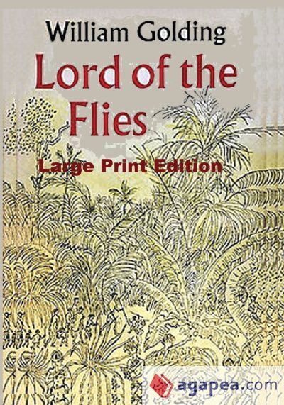 LORD OF THE FLIES - LARGE PRINT EDITION - WILLIAM GOLDING - 9784871876902