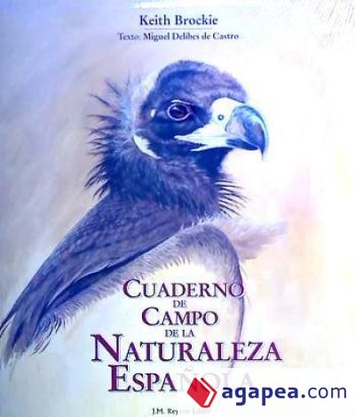CUADERNO DE CAMPO DE LA NATURALEZA ESPAÑOLA - MIGUEL DELIBES DE CASTRO ...