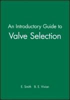 AN INTRODUCTORY GUIDE TO VALVE SELECTION: ISOLATION, CHECK, AND ...