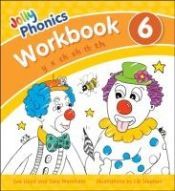 JOLLY PHONICS WORKBOOK 6 - SARA WERNHAM; SUE LLOYD; CHRISTOPHER JOLLY - 9781844146567