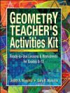 GEOMETRY TEACHER'S ACTIVITIES KIT: READY-TO-USE LESSONS AND WORKSHEETS ...