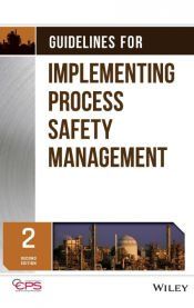 GL IMPLEMENTING PSM, 2E - CENTER FOR CHEMICAL PROCESS SAFETY (CCPS ...