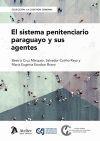 EL SISTEMA PENITENCIARIO PARAGUAYO Y SUS AGENTES - BEATRIZ CRUZ MARQUEZ ...