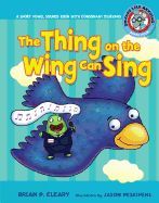 THE THING ON THE WING CAN SING: A SHORT VOWEL SOUNDS BOOK WITH ...