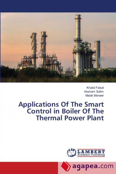 APPLICATIONS OF THE SMART CONTROL IN BOILER OF THE THERMAL POWER PLANT ...