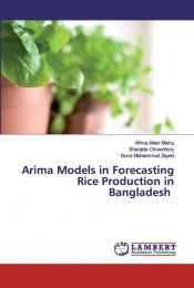 ARIMA MODELS IN FORECASTING RICE PRODUCTION IN BANGLADESH - AFRINA ...