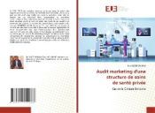 AUDIT MARKETING DA UNE STRUCTURE DE SOINS DE SANTA© PRIVA©E - TYTY ...
