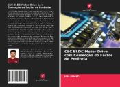 CSC BLDC MOTOR DRIVE COM CORRECCAO DO FACTOR DE POTENCIA - JOJO JOSEPH ...