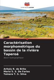 CARACTERISATION MORPHOMETRIQUE DU BASSIN DE LA RIVIERE TAPEROA ...