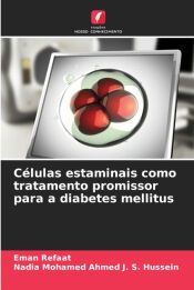 CELULAS ESTAMINAIS COMO TRATAMENTO PROMISSOR PARA A DIABETES MELLITUS ...