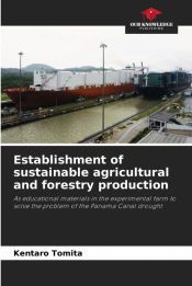 ESTABLISHMENT OF SUSTAINABLE AGRICULTURAL AND FORESTRY PRODUCTION ...