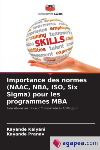 IMPORTANCE DES NORMES (NAAC, NBA, ISO, SIX SIGMA) POUR LES PROGRAMMES MBA - KAYANDE PRANAV ...