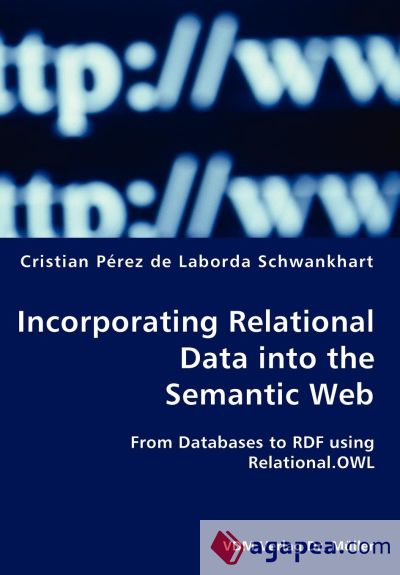 INCORPORATING RELATIONAL DATA INTO THE SEMANTIC WEB- FRONAL.OWLOM ...