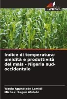 INDICE DI TEMPERATURA-UMIDITA E PRODUTTIVITA DEL MAIS - NIGERIA SUD ...