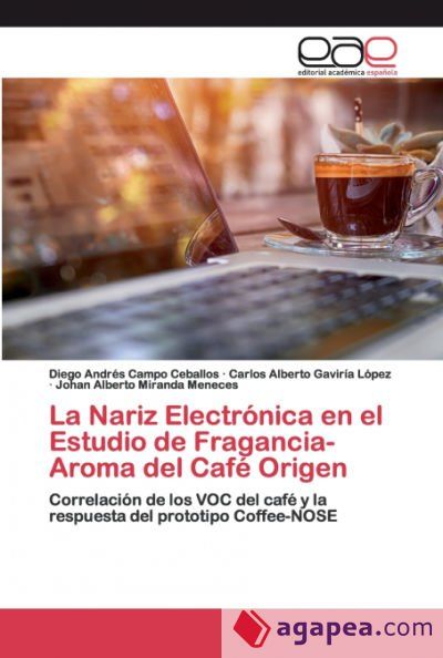 LA NARIZ ELECTRONICA EN EL ESTUDIO DE FRAGANCIA-AROMA DEL CAFE ORIGEN ...