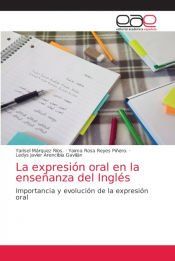 LA EXPRESION ORAL EN LA ENSEÑANZA DEL INGLES - LEDYS JAVIER ARENCIBIA ...