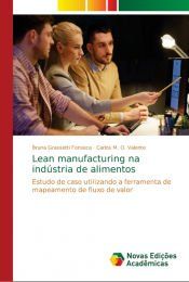 LEAN MANUFACTURING NA INDUSTRIA DE ALIMENTOS - BRUNA GRASSETTI FONSECA ...