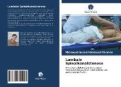 LUMBALE SPINALKANALSTENOSE - MAHMOUD GAMAL MAHMOUD EBRAHIM - 9786203544961