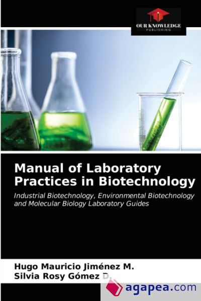 MANUAL OF LABORATORY PRACTICES IN BIOTECHNOLOGY - SILVIA ROSY GOMEZ D ...