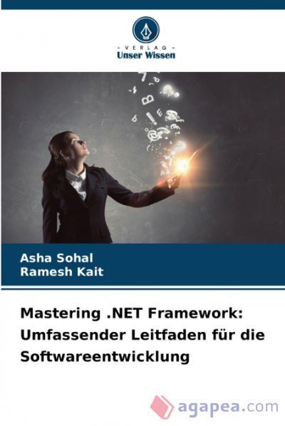 MASTERING .NET FRAMEWORK - RAMESH KAIT ASHA SOHAL - 9786207247165