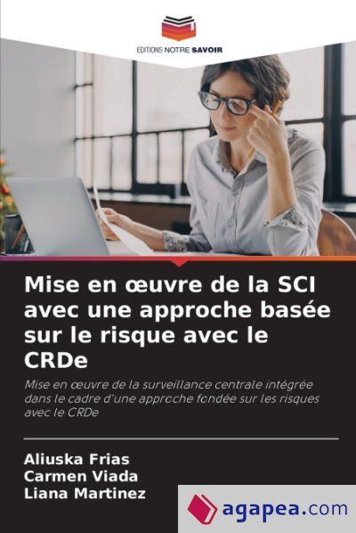 MISE EN A UVRE DE LA SCI AVEC UNE APPROCHE BASA©E SUR LE RISQUE AVEC LE CRDE - ALIUSKA FRIAS ...