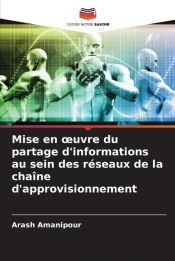 MISE EN A UVRE DU PARTAGE DA INFORMATIONS AU SEIN DES RA©SEAUX DE LA CHAA®NE DA ...