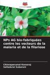 NPS AG BIO-FABRIQUEES CONTRE LES VECTEURS DE LA MALARIA ET DE LA ...