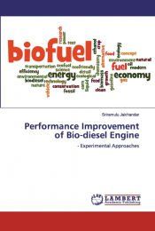 PERFORMANCE IMPROVEMENT OF BIO-DIESEL ENGINE - SRIRAMULU JAICHANDAR ...