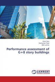 PERFORMANCE ASSESSMENT OF G+8 STORY BUILDINGS - KIRAN DEVI,NITIN LAMBA ...