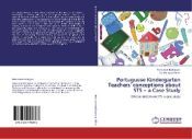 PORTUGUESE KINDERGARTEN TEACHERSA CONCEPTIONS ABOUT STS - A CASE STUDY - RUI MARQUES VIEIRA ...