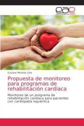 PROPUESTA DE MONITOREO PARA PROGRAMAS DE REHABILITACION CARDIACA ...