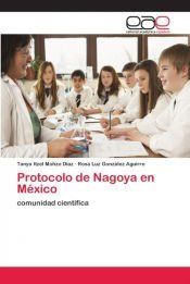 PROTOCOLO DE NAGOYA EN MEXICO - TANYA ITZEL MOHZO DIAZ ROSA LUZ ...