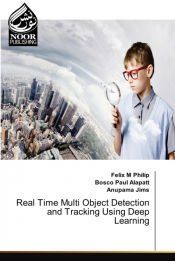 REAL TIME MULTI OBJECT DETECTION AND TRACKING USING DEEP LEARNING ...