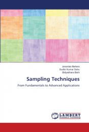 SAMPLING TECHNIQUES - BIDYADHARA BISHI,JANARDAN BEHERA,SUDHIR KUMAR SAHU - 9786206155805