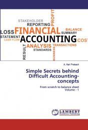SIMPLE SECRETS BEHIND DIFFICULT ACCOUNTING-CONCEPTS - AHARI PRAKASH A ...