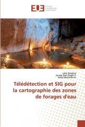 TA©LA©DA©TECTION ET SIG POUR LA CARTOGRAPHIE DES ZONES DE FORAGES DA ...