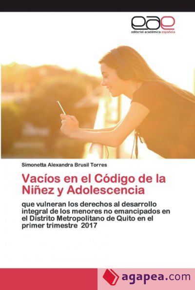 VACIOS EN EL CODIGO DE LA NIÑEZ Y ADOLESCENCIA - SIMONETTA ALEXANDRA BRUSIL TORRES - 9786200396068