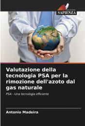 VALUTAZIONE DELLA TECNOLOGIA PSA PER LA RIMOZIONE DELLA AZOTO DAL GAS ...