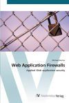WEB APPLICATION FIREWALLS - MICHAEL BECHER - 9783639397581