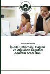 A°AY-AILE A ATA±AYMASA±, BAAYLA±LA±K VE ALGA±LANAN A RGA¼TSEL ADALETIN ...