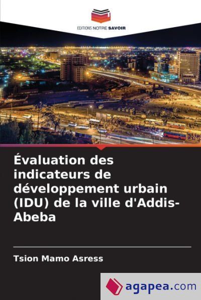 A VALUATION DES INDICATEURS DE DA©VELOPPEMENT URBAIN (IDU) DE LA VILLE ...